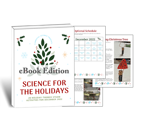 Holiday Science from Elemental Science - elementalscience.com
